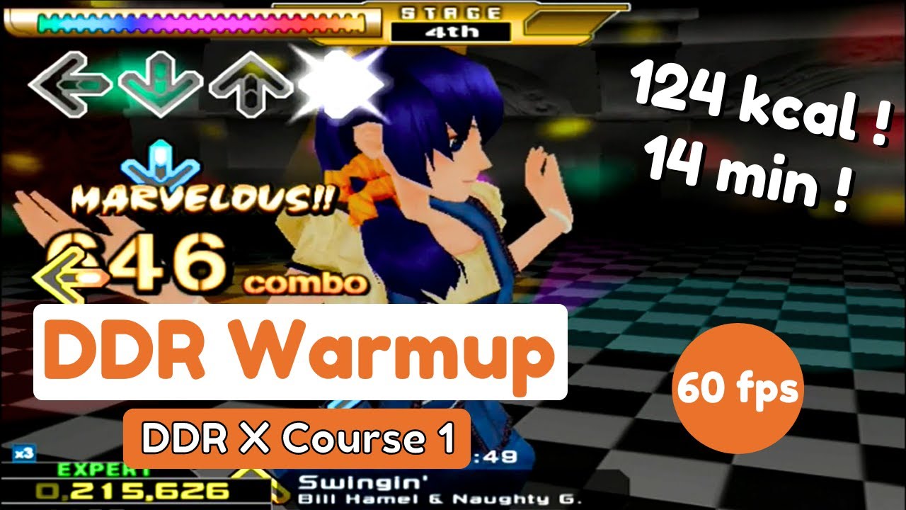 DDR Warm-up DDR X Course 1 - 8 songs (No Feet ver.) 14 min 124 kcal ...