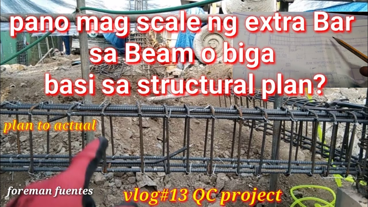 pano mag scale Ng extra Bar Ng Beam o biga Basi SA structural plan ...