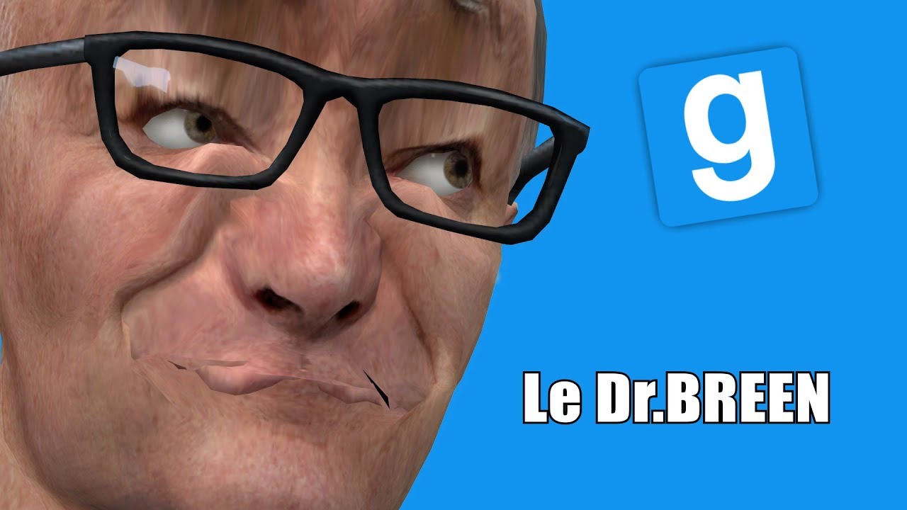 [Gmod] Le Dr.BREEN (ft: Trodrig) - YouTube
