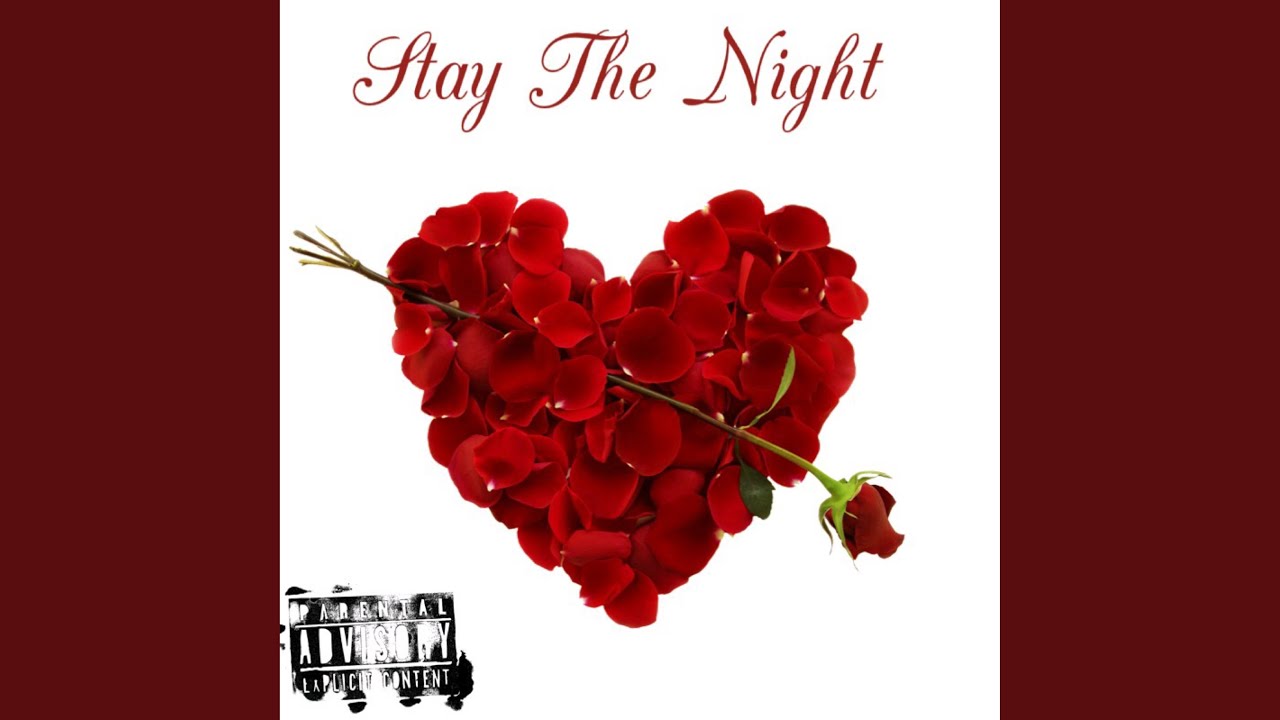 Stay The Night YouTube stay-the-night-youtube