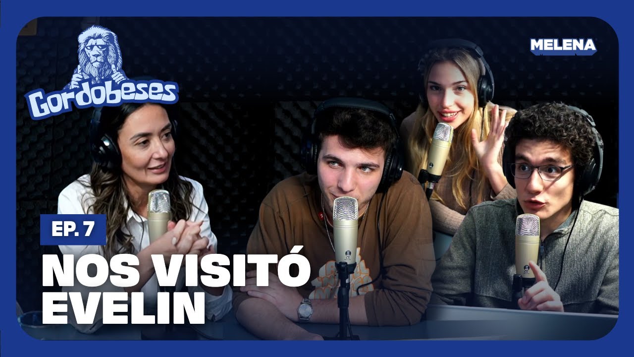 NOS VISITA EVELIN BARROSO | Gordobeses (Programa 7) - YouTube