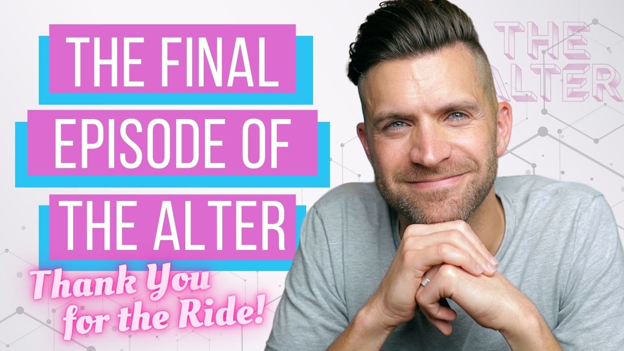 The ALTER: Episode 69 || The Final Live Show || March 30, 2022 - YouTube