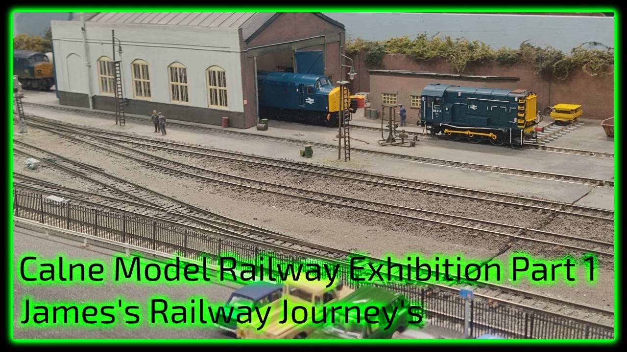 Calne Model Railway Exhibition|Part 1 - James's Railway Journey's - YouTube