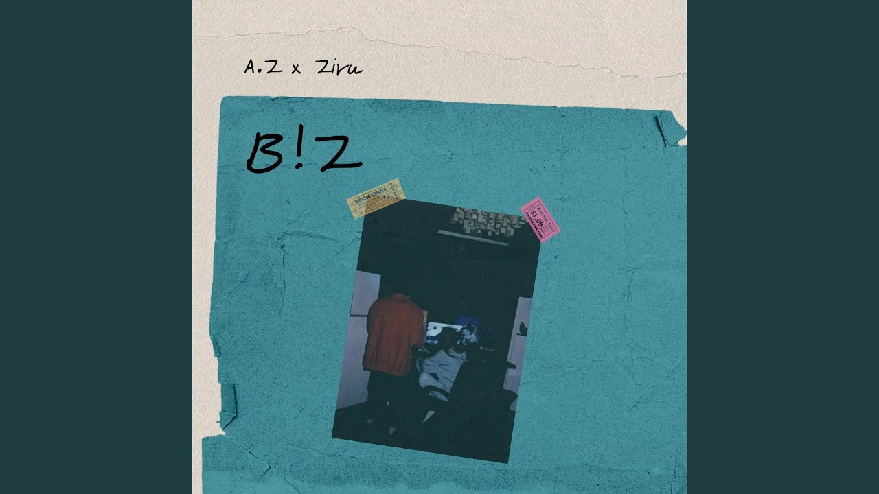 B!Z (feat. Ziru) - YouTube