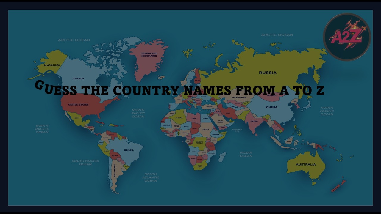 🌍 How Many Countries Can You Name? | Alphabet Country Challenge. Guess ...