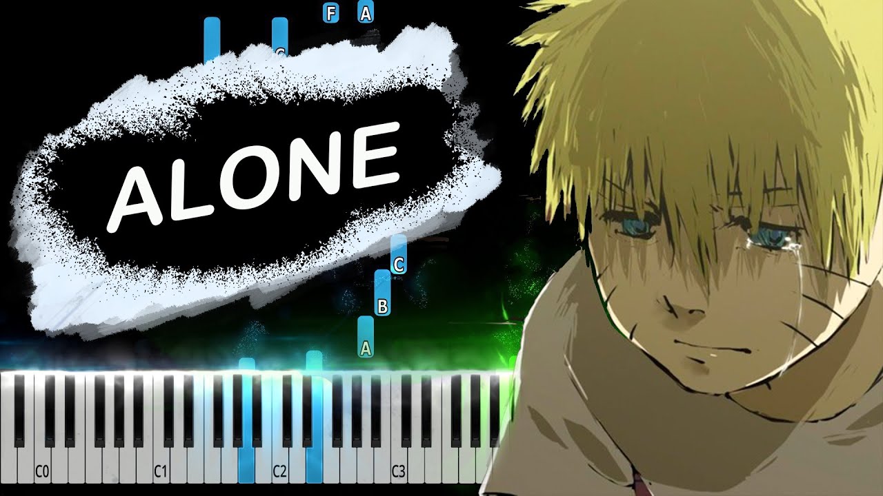 Naruto - Alone Piano Tutorial - YouTube
