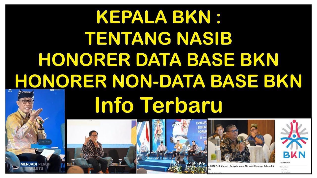 info terbaru KEPALA BKN : NASIB HONORER DATA BASE BKN DAN HONORER NON ...