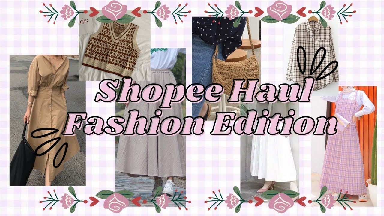 Shopee Haul Fashion Edition | Malaysia - YouTube