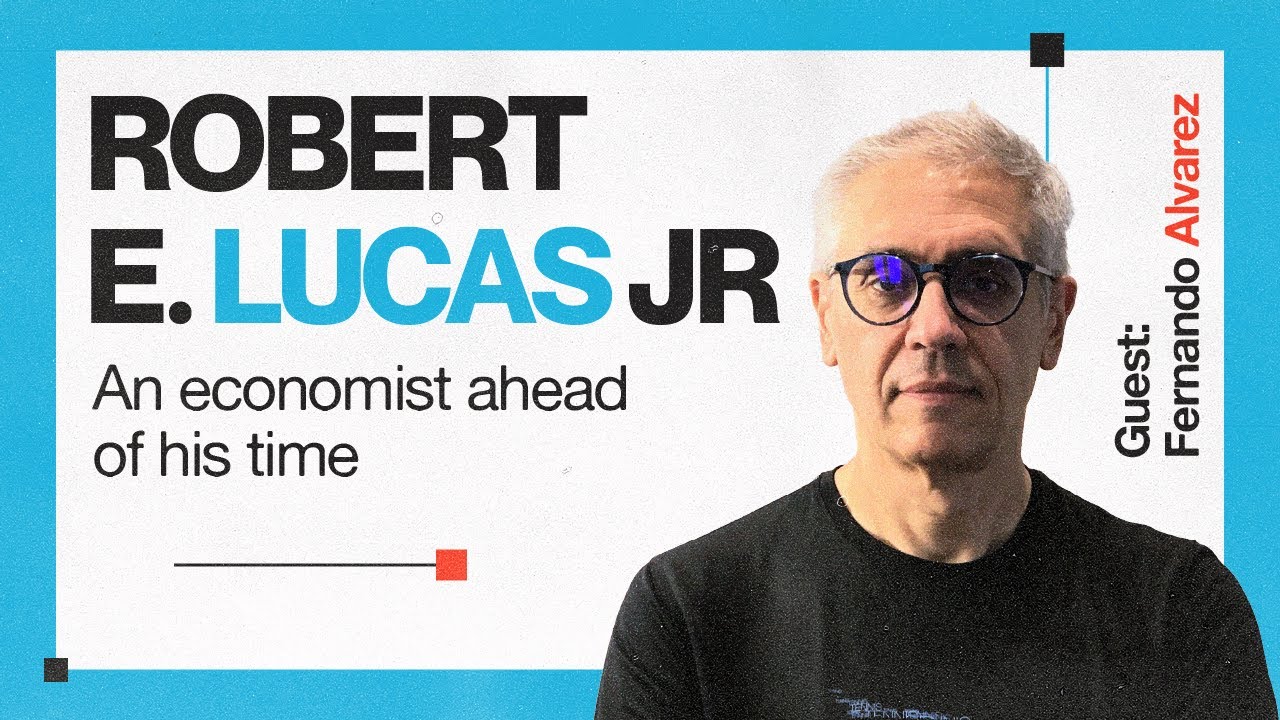 The work and legacy of Robert E. Lucas Jr. with Fernando Alvarez - YouTube