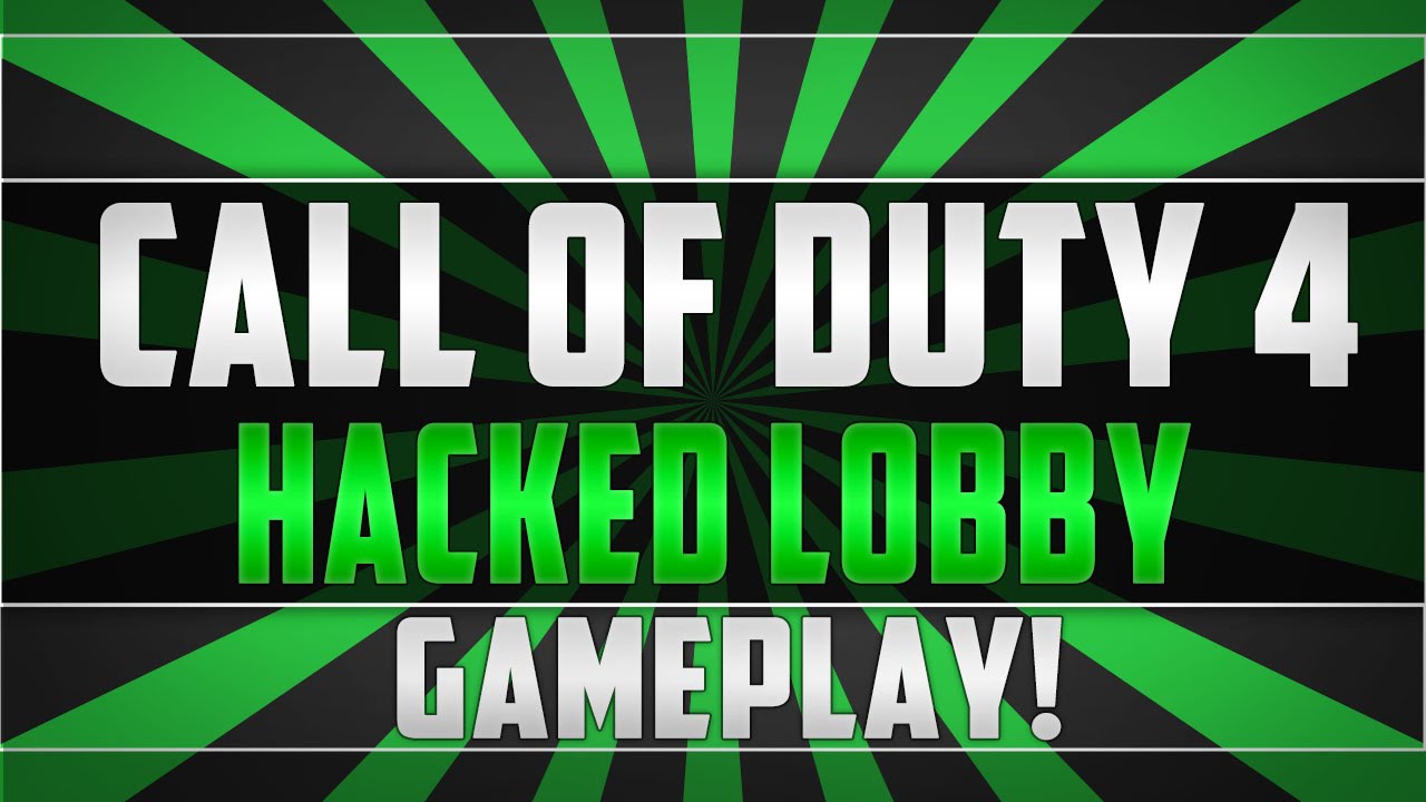 Call of Duty 4 Modern Warfare: Hacked/Modded Lobby Gameplay - YouTube