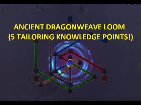 How to do the Ancient Dragonweave Loom Puzzle ( 5 Tailoring Knowledge Points) - YouTube