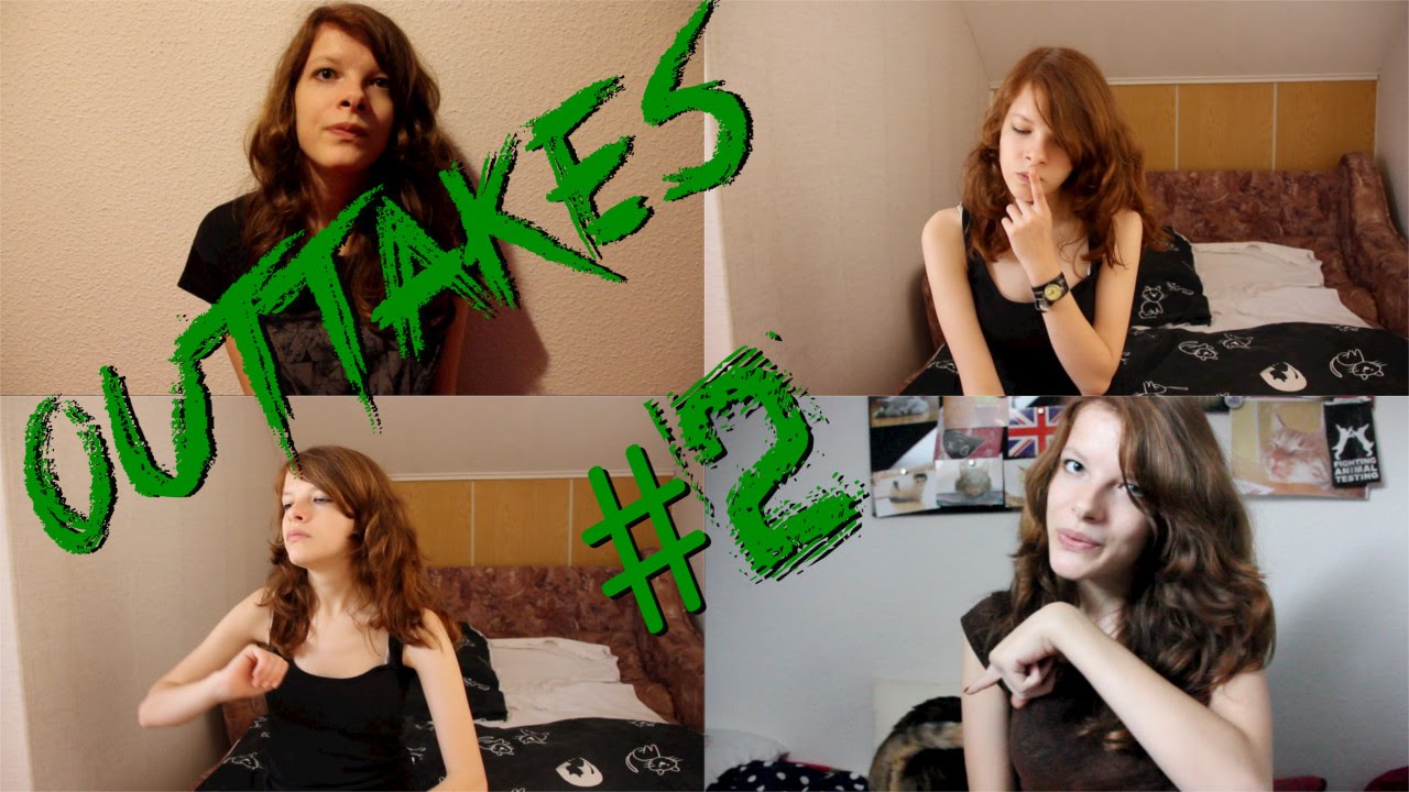 Outtakes #2 - YouTube