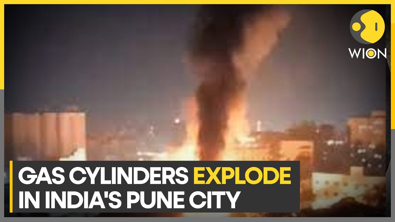 India: Gas cylinders explode leading to massive fire in Pune | Latest ...