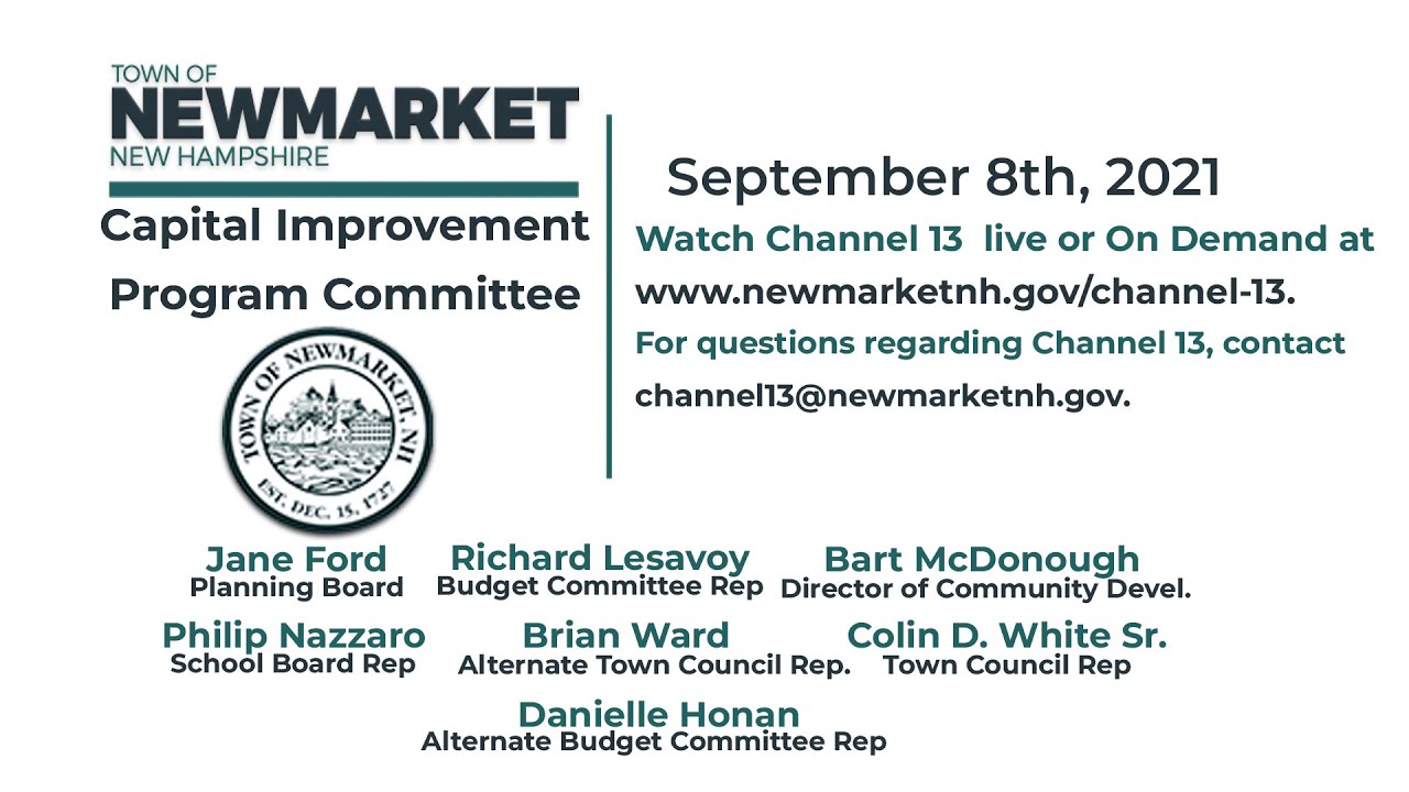 Newmarket Capital Improvement Plan Committee - September 8TH, 2022 ...