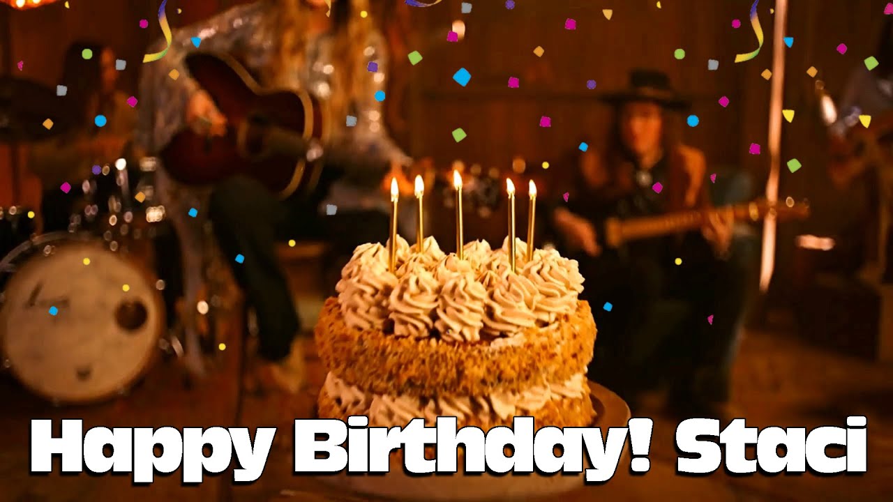 Happy Birthday! Staci - YouTube