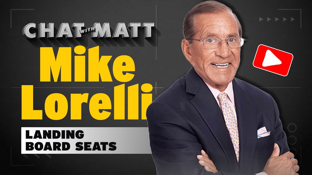 Landing Board Seats – Chat with Matt – Featuring Mike Lorelli - YouTube