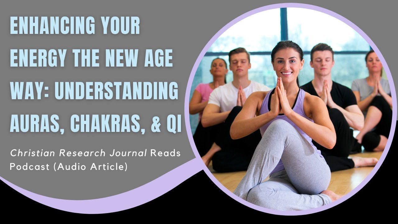 Enhancing Your Energy the New Age Way: Understanding Auras, Chakras ...