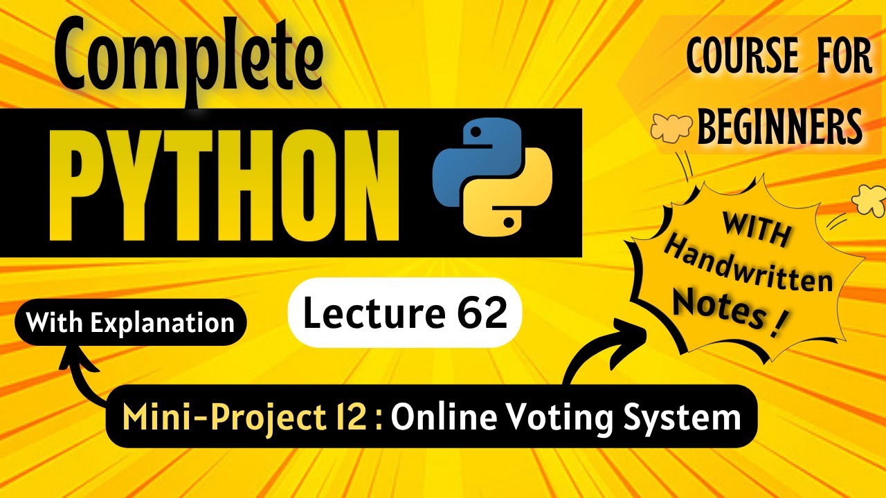 Mini Project 12 - *Online Voting System* | Python Full course for ...