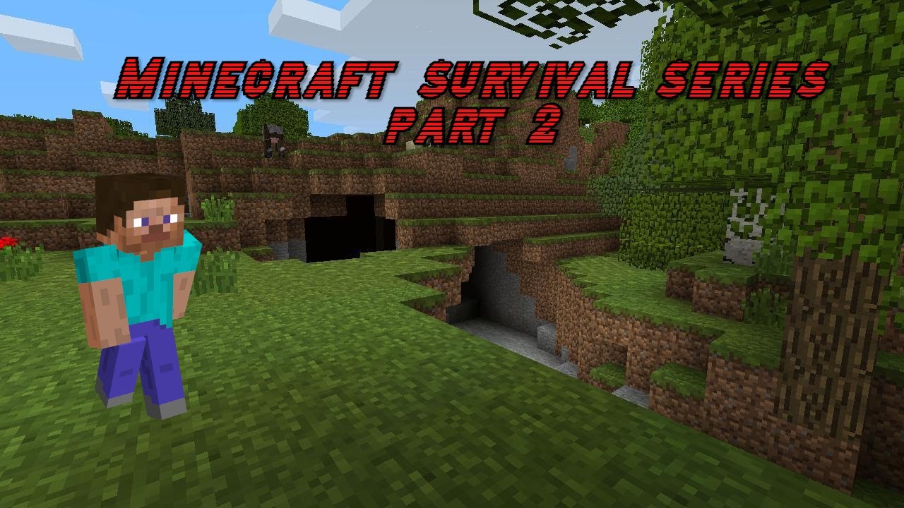 Minecraft survival series part 2 - YouTube