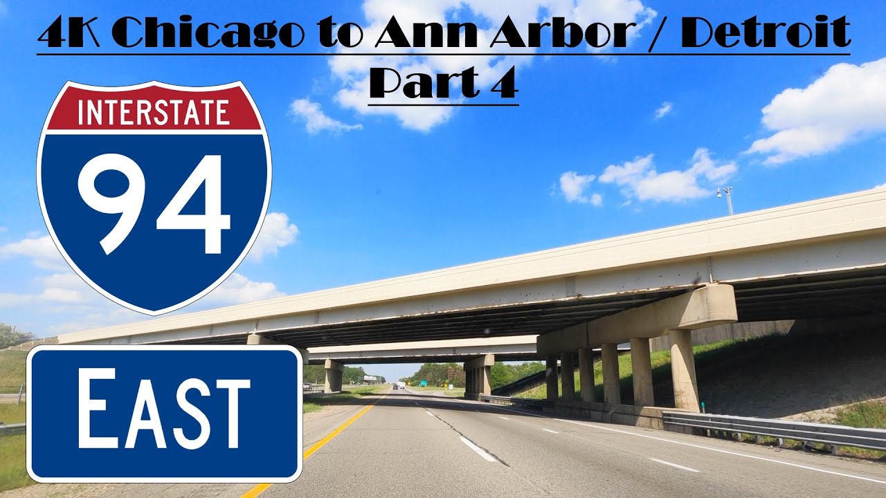 4K Chicago to Ann Arbor / Detroit. I 94 East. Interstate 94 East Part 4 ...