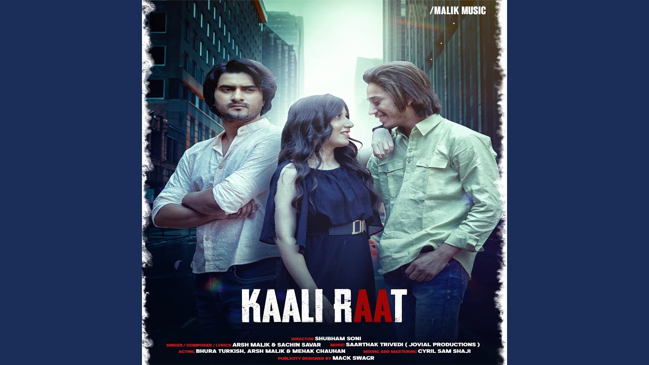 Kaali Raat - YouTube Music
