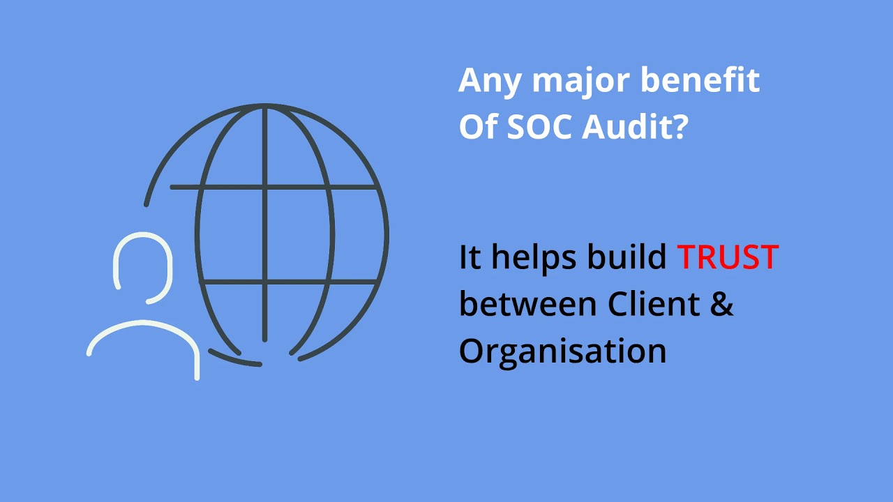 Benefits Of SOC Audit & Purpose Of SOC Audit - YouTube