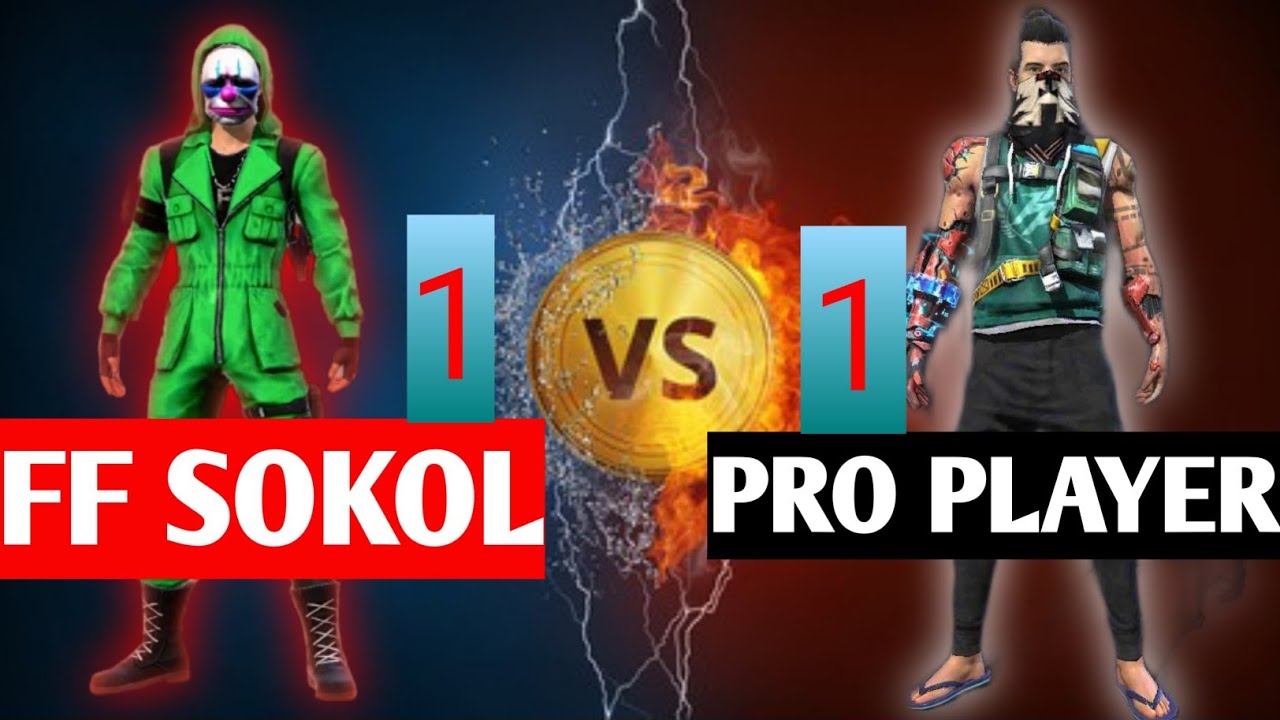 FF SOKOL VS PRO PLAYER 1 VS 1 Who win? Kush fiton? - YouTube