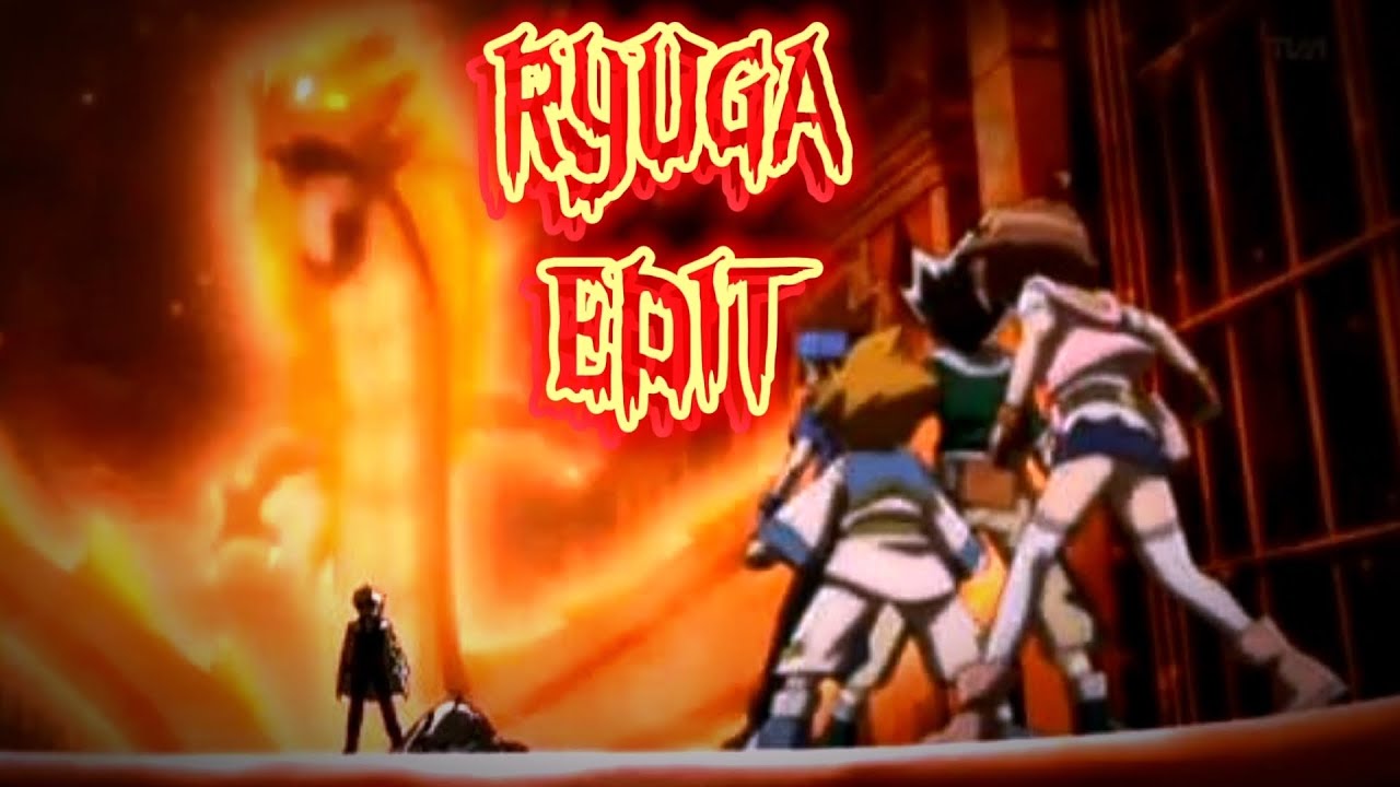 Ryuga (Edit) - YouTube