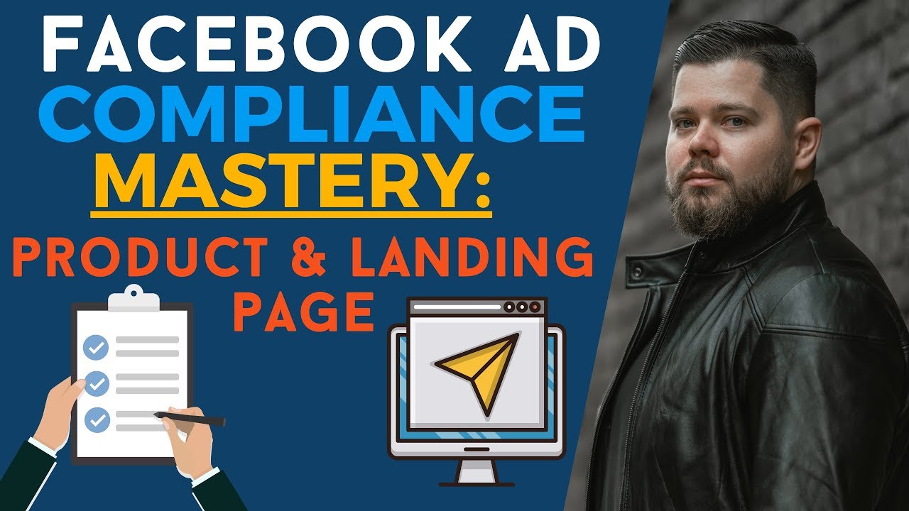 Facebook Ad Compliance Mastery: Product & Landing Page - YouTube
