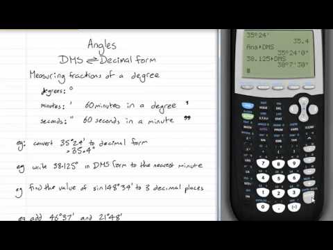 angles: DMS on graphics calculator - YouTube