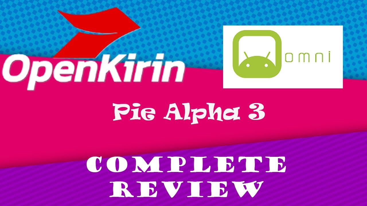 Omni ROM Pie Alpha 3 by OpenKirin Complete Review | Honor 9 Lite - YouTube