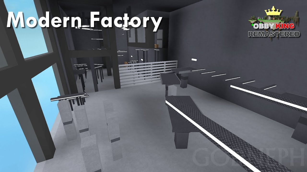 Modern Factory {Roblox Obby King Remastered} - YouTube