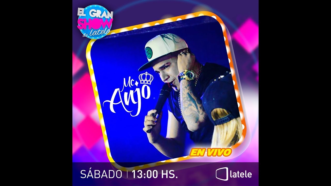 EL GRAN SHOW DE LATELE | MC ANJO | EN VIVO | 20-10-2018 - YouTube