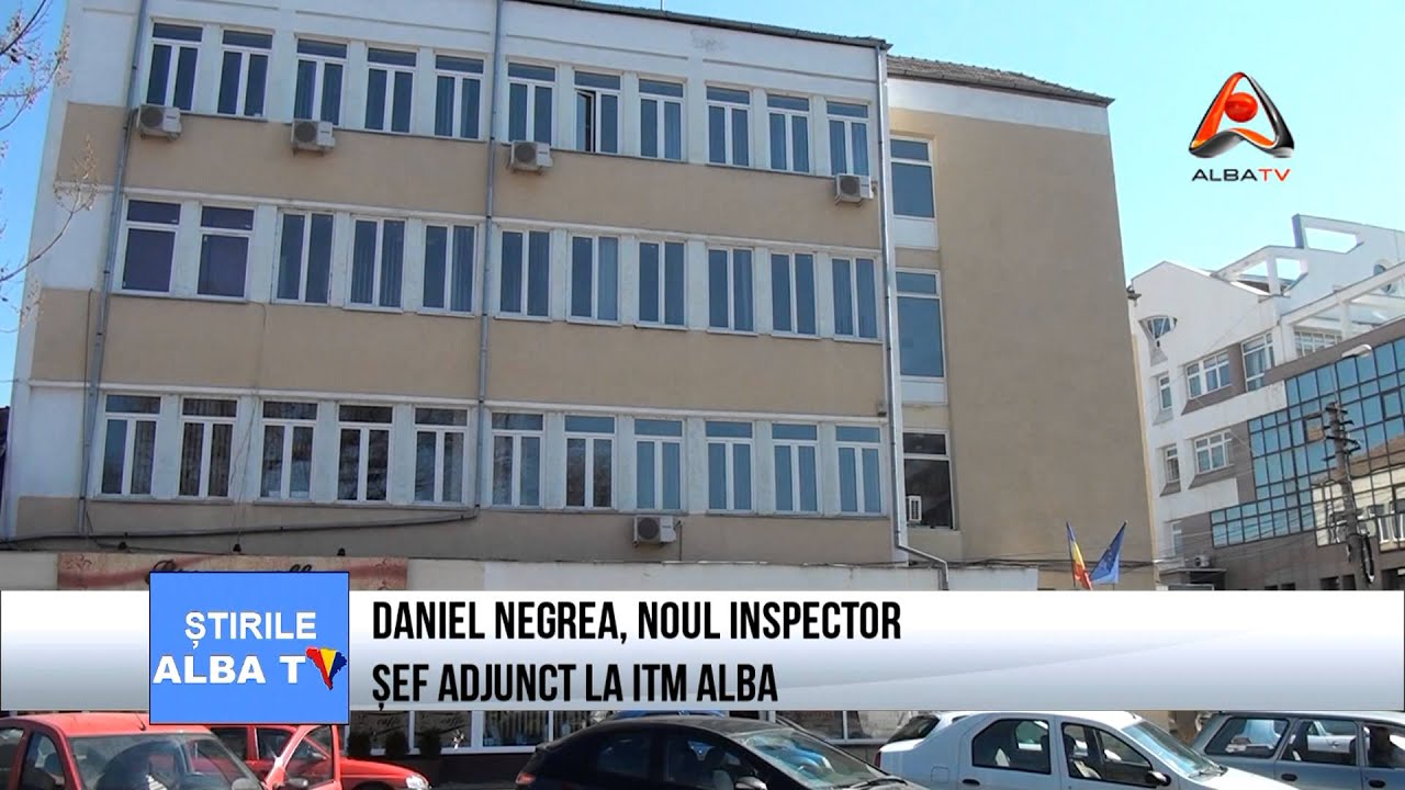 Daniel Negrea, noul inspector sef adjunct la ITM Alba - YouTube