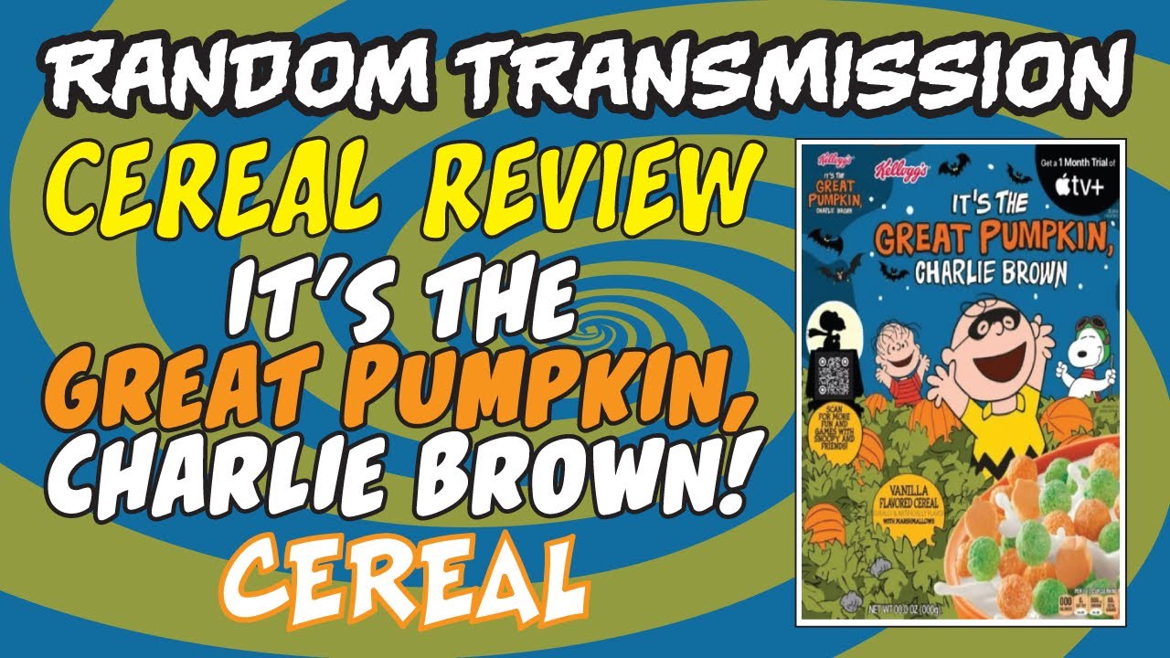 Breakfast Cereal Review It's the Great Pumpkin Charlie Brown - YouTube