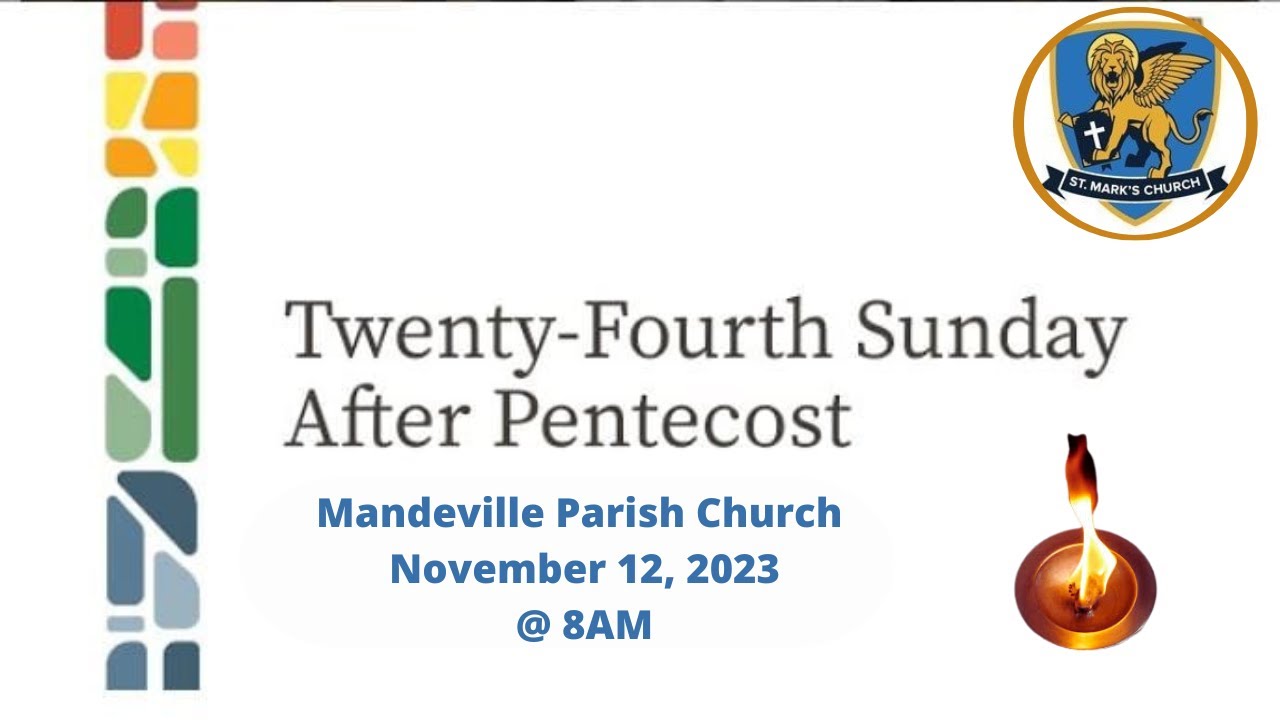 Mandeville Parish Church - Twenty Fourth Sunday after Pentecost ...