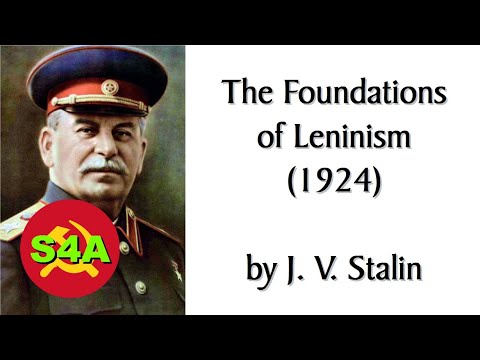 The Foundations of Leninism (1924) by J. V. Stalin. Marxist Theory & History Audiobook + Discussion