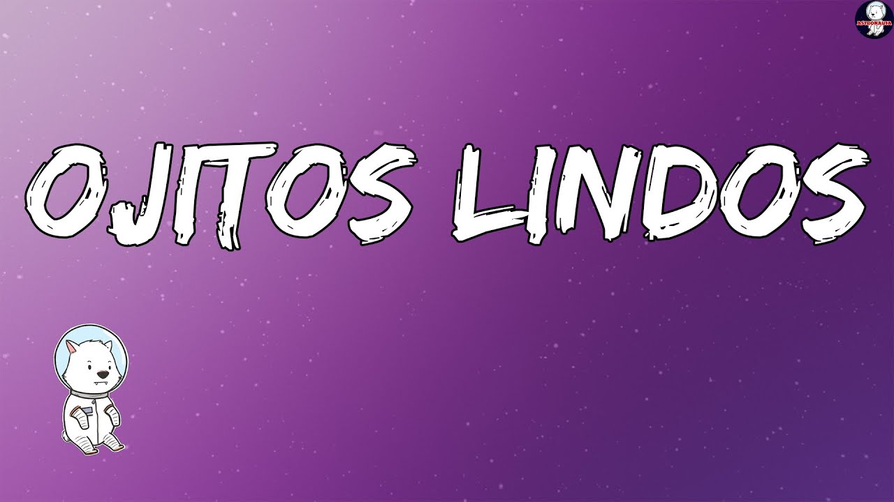 Ojitos Lindos - Bad Bunny (ft. Bomba Estéreo) | Cris MJ, KAROL G ...