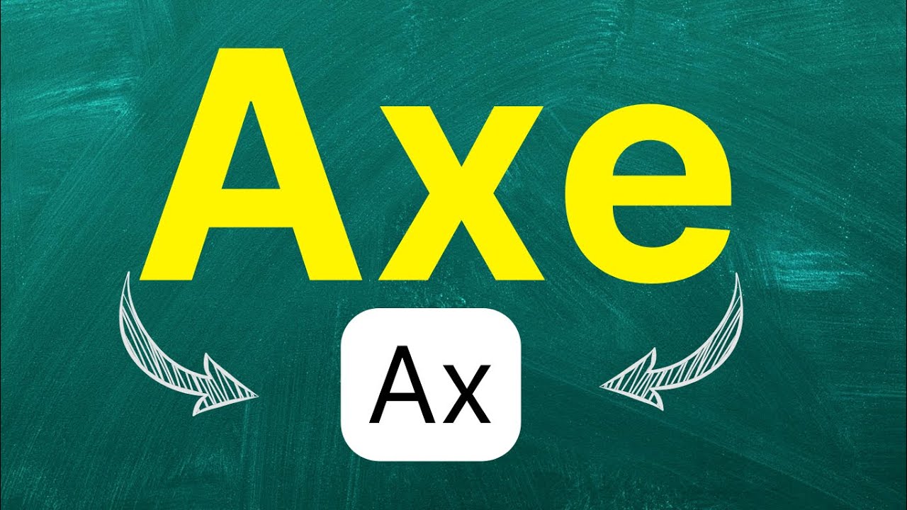 Cómo pronunciar: Axe 'Hacha' en inglés Americano con ejemplos - YouTube
