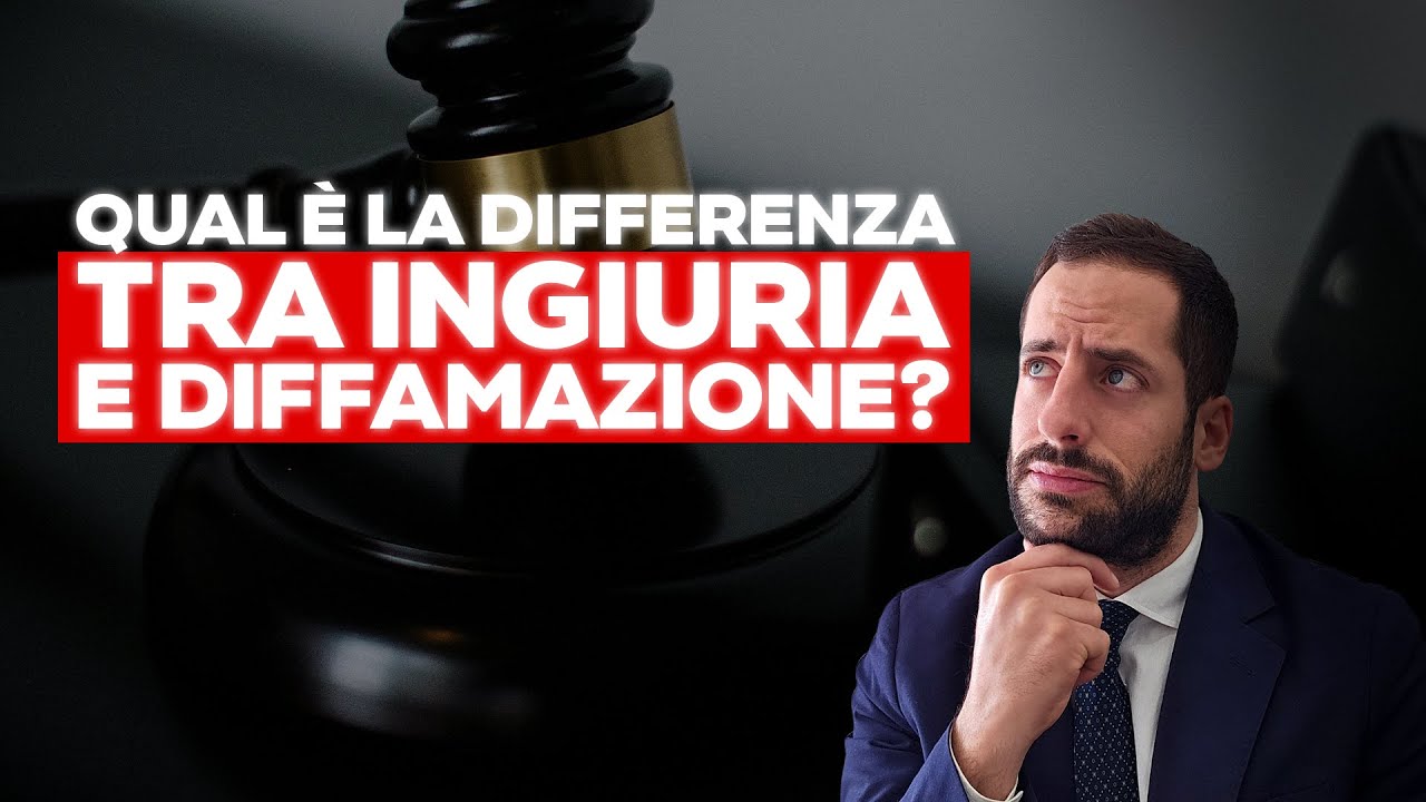 Che differenza c'è tra INGIURIA e DIFFAMAZIONE? - YouTube