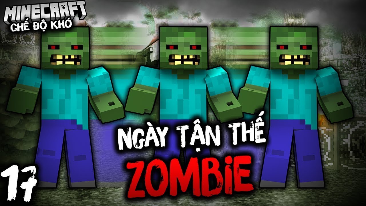cách tải minecraft tận thế zombie giống của loc zutaki (Vungu889vn ...