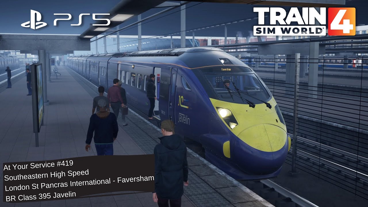 TSW4 PS5 At Your Service #419: Southeastern High Speed, London St ...