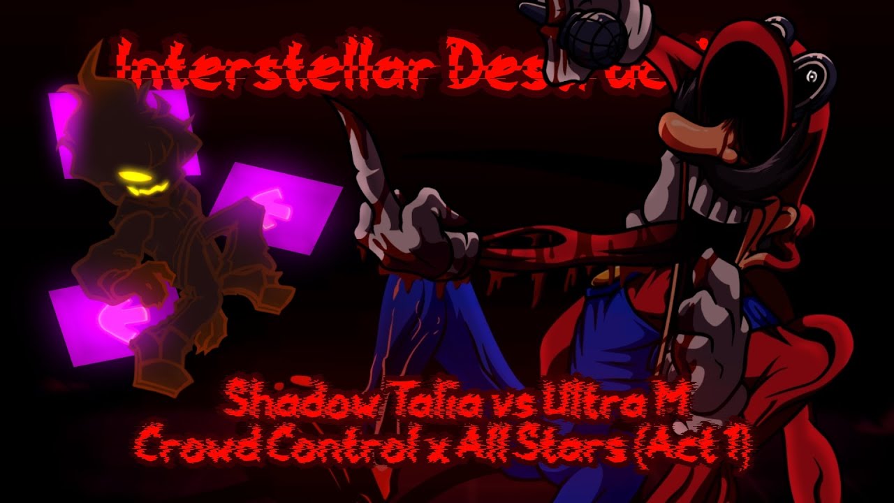 "Interstellar Destruction"| Crowd Control x All Stars (Act 1) | Shadow ...
