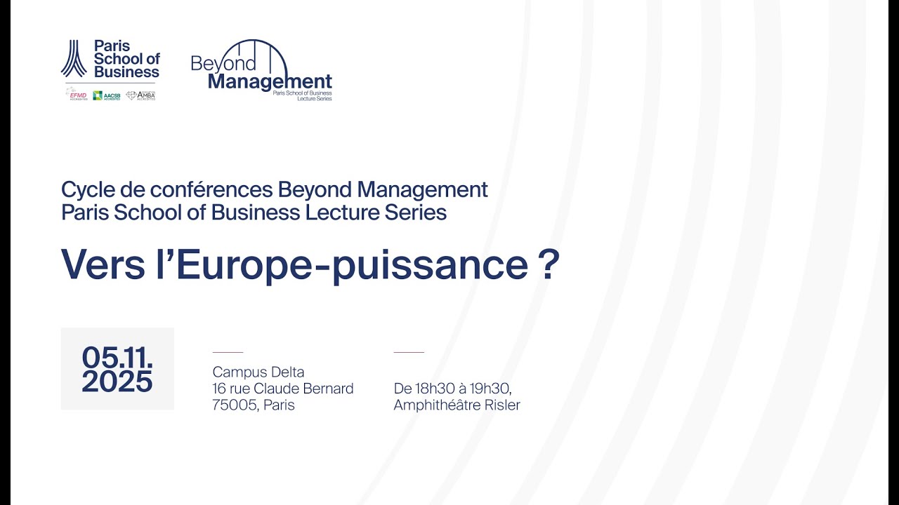 Beyond Management, Lecture Series by Paris School of Business. - YouTube