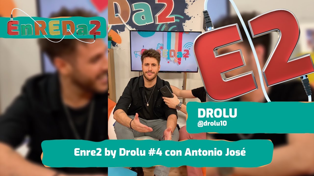 Enre2 by Drolu con Antonio José #4 | EnREDa2 - YouTube