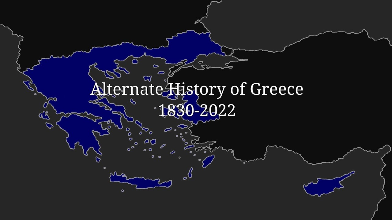 Alternate History of Greece 1830-2022 | Grecofinnish Mapper - YouTube