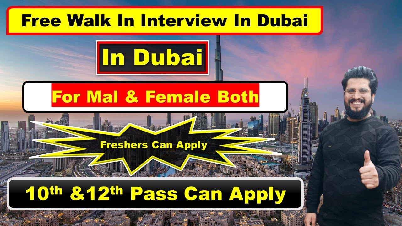 New Walk In Interview In Dubai With Free Employment Visa 2024 # ...