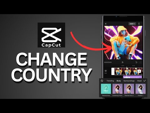How to Change Country in Capcut 2024