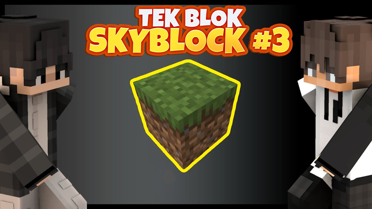 TEK BLOK SKYBLOK #3 | Minecraft - YouTube