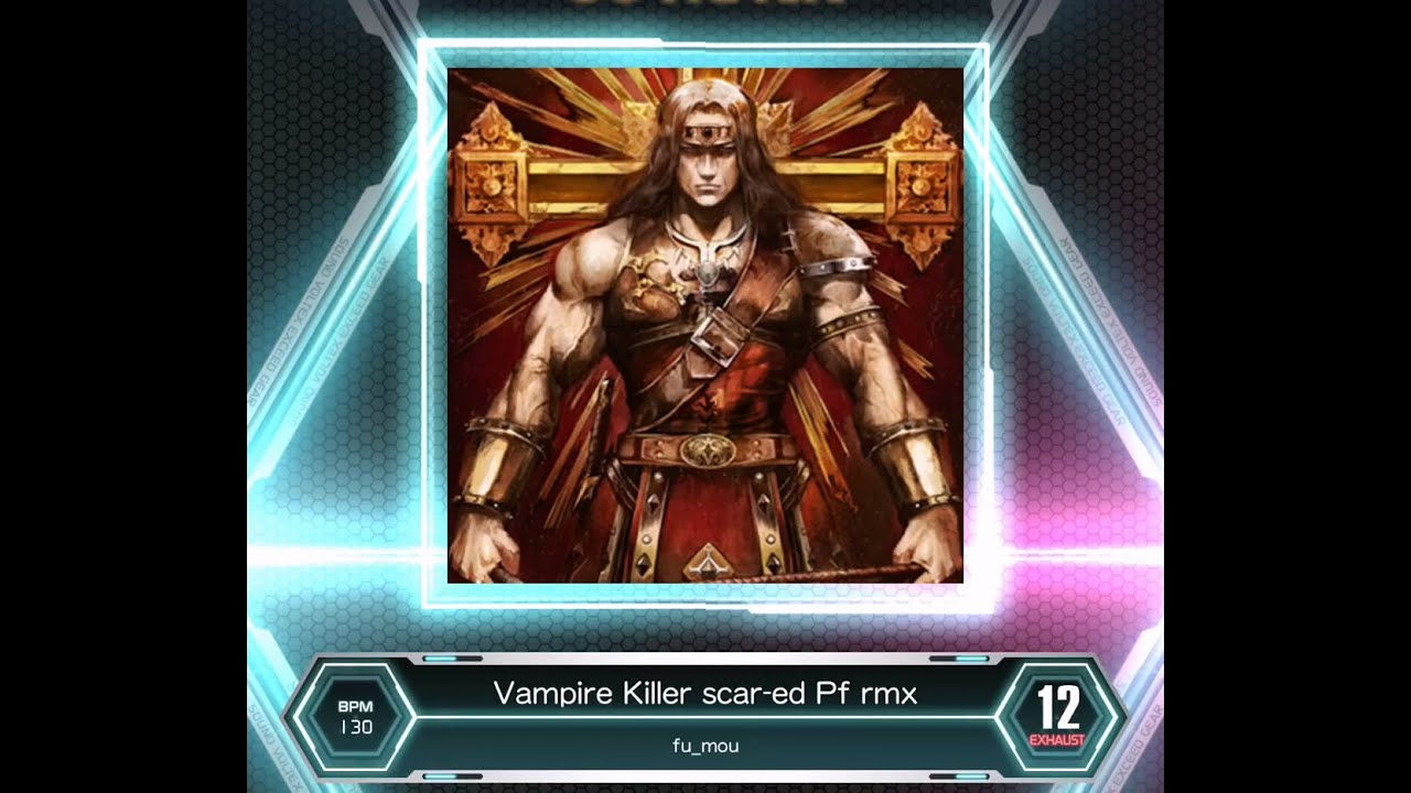 【SDVX VM】 Vampire Killer scar-ed Pf rmx [EXH] PUC (Hand Shot) - YouTube